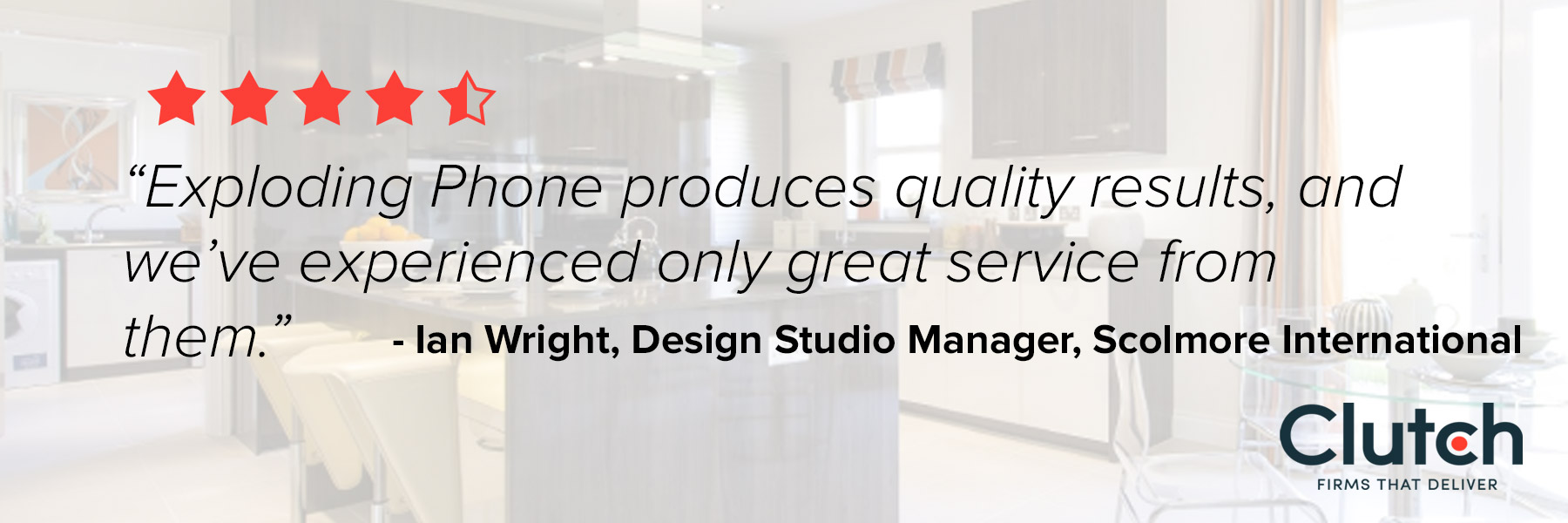 Clutch.co review for Scolmore's award winning app | Exploding Phone